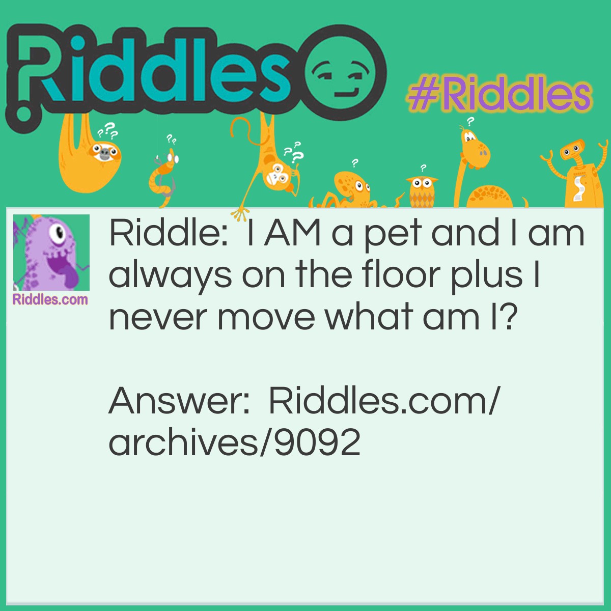 What A Pet!! - Riddles.com
