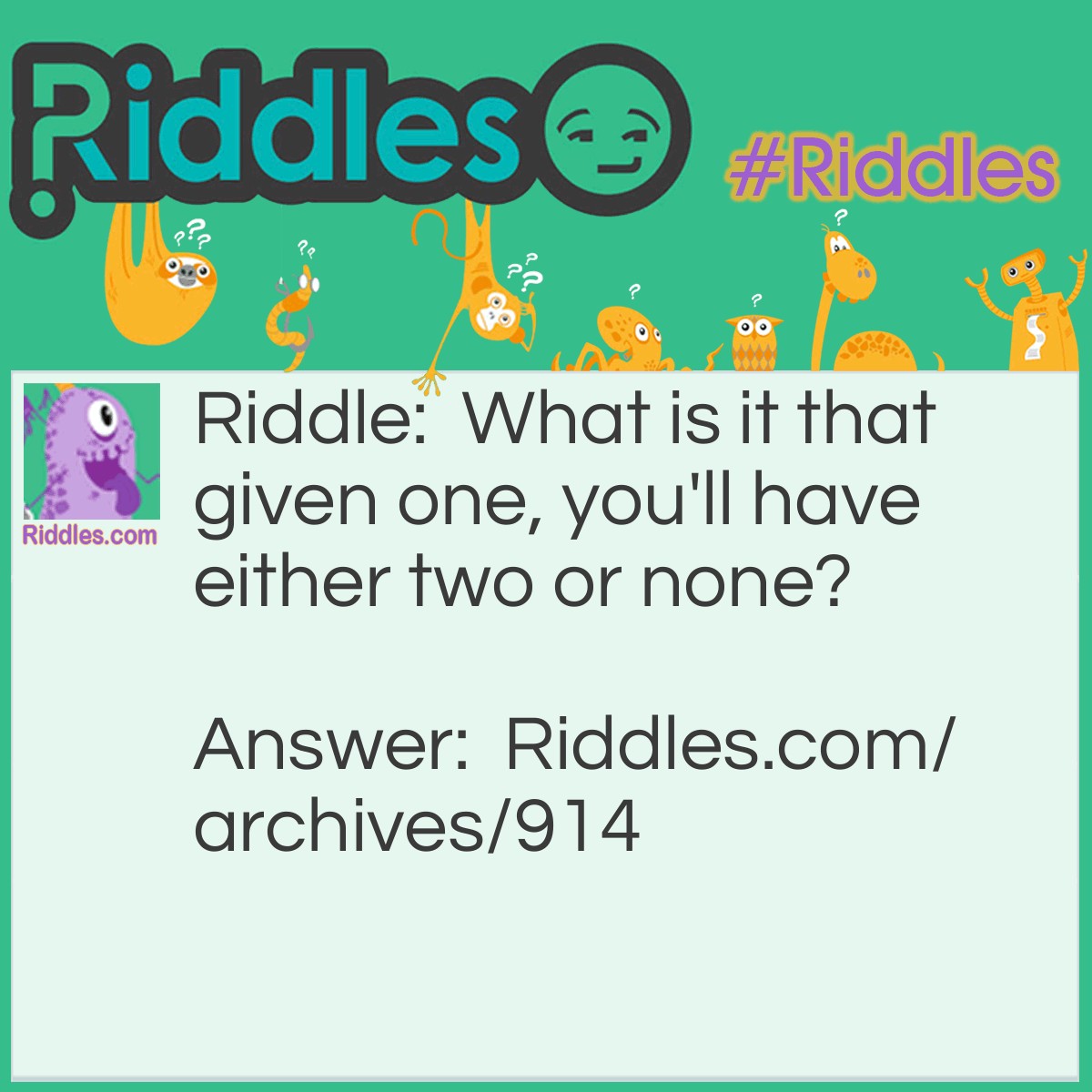 Given One - Riddles.com