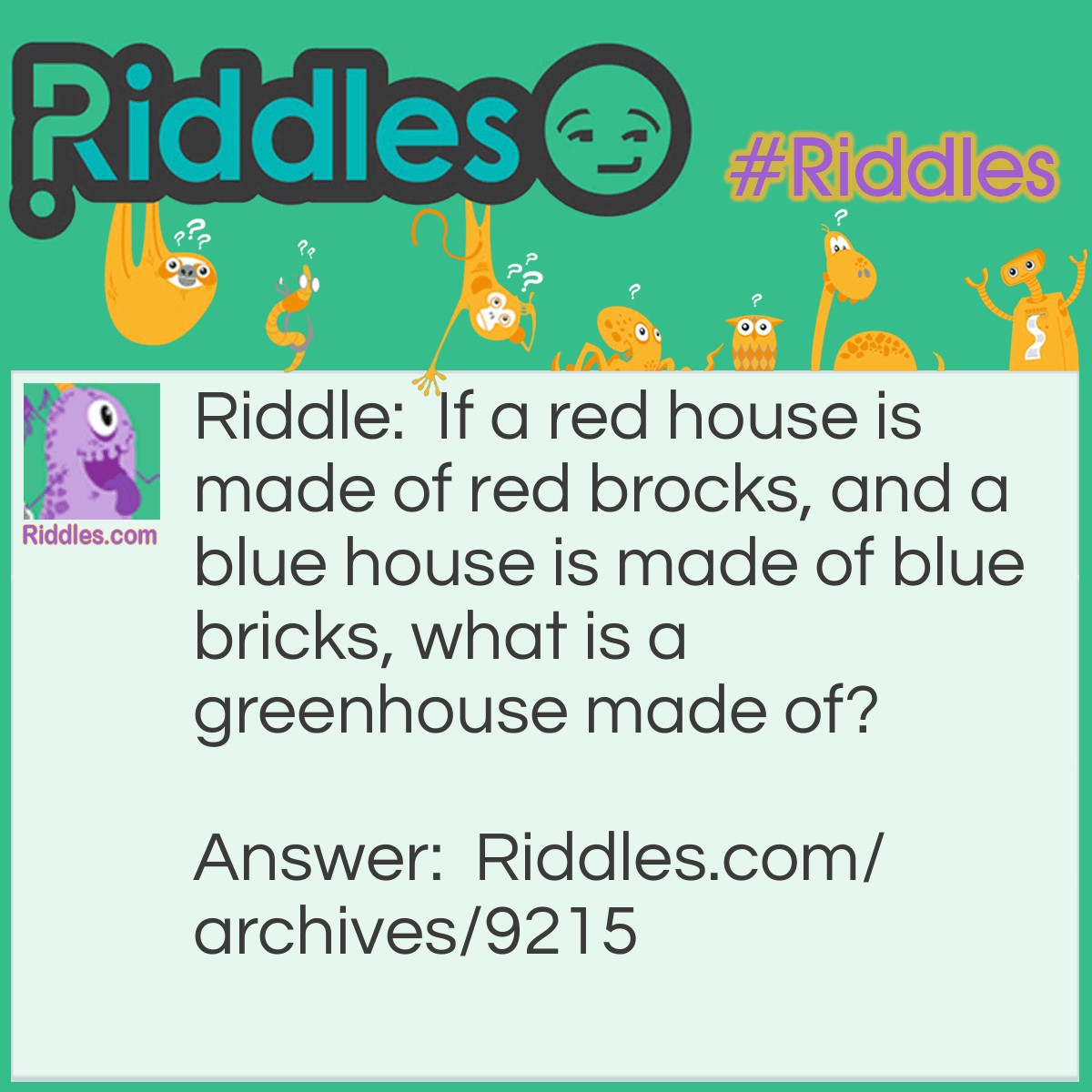 Colors Of A House | Riddles.com