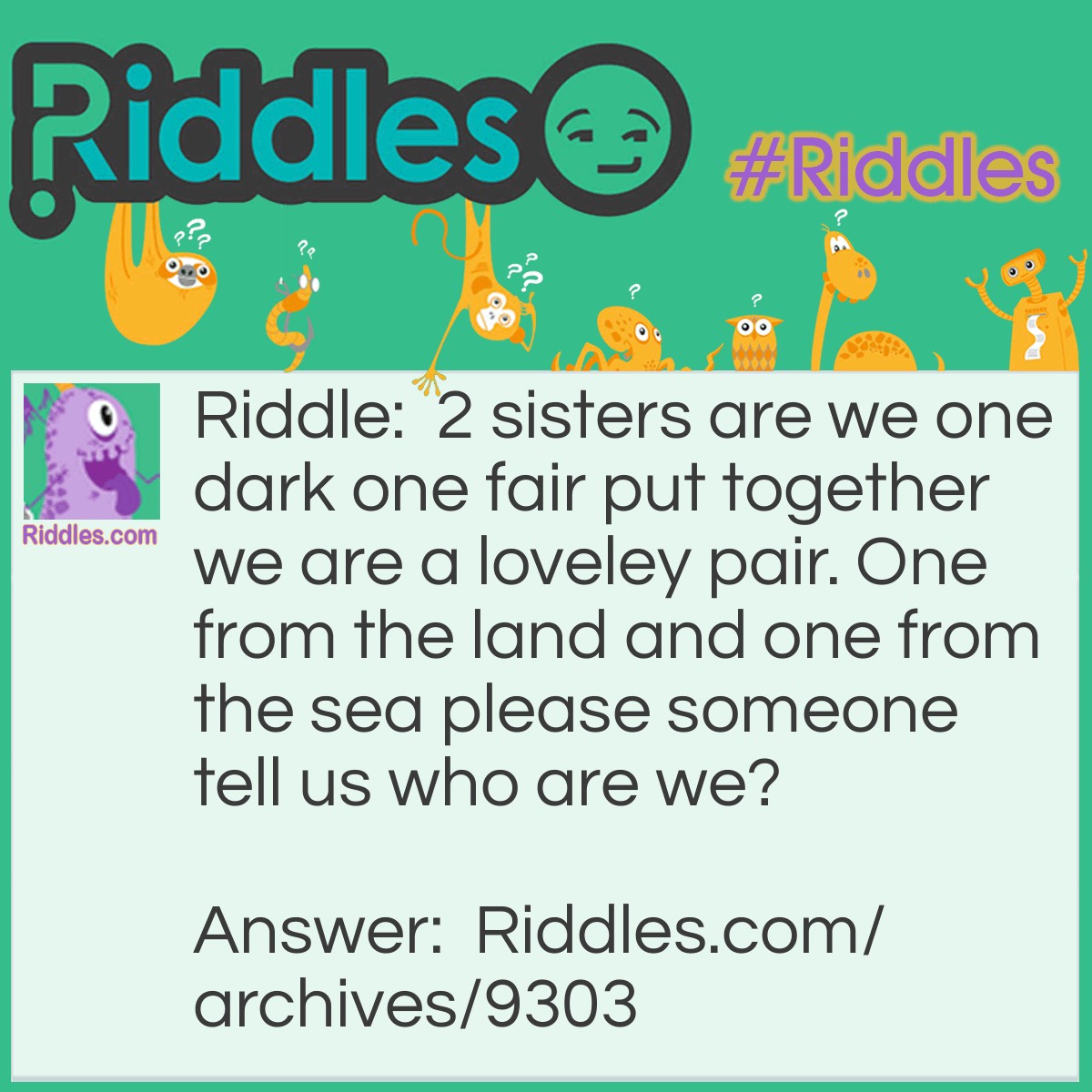 Fair And Dark | Riddles.com