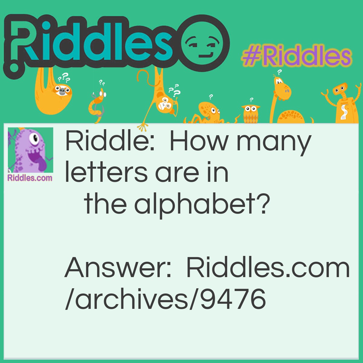 Alphabet | Riddles.com