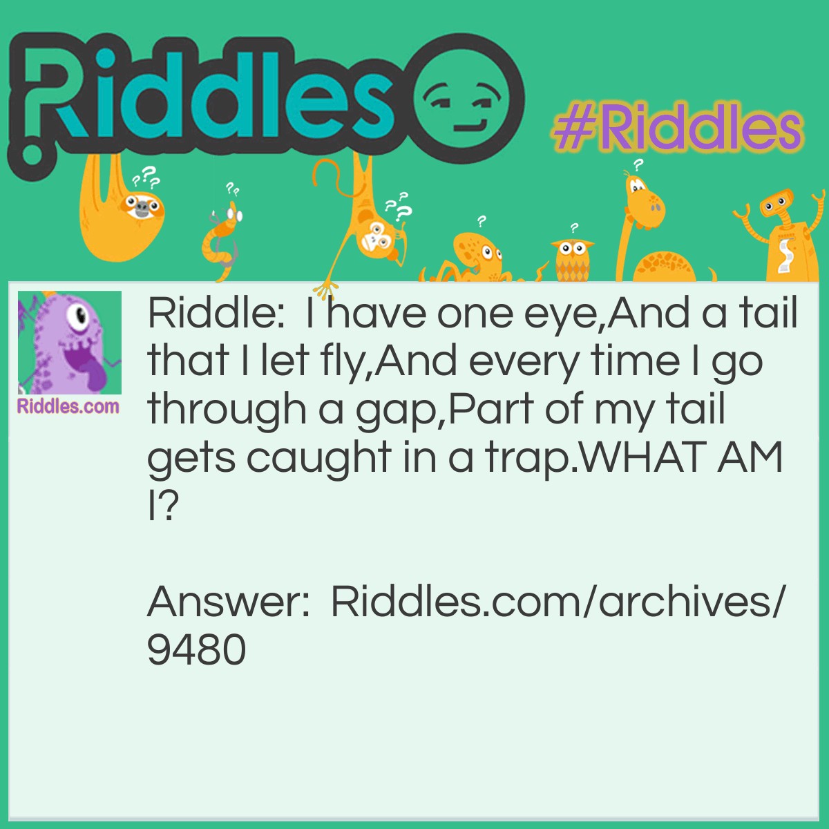I Have One Eye Brain Teaser - Riddles.com