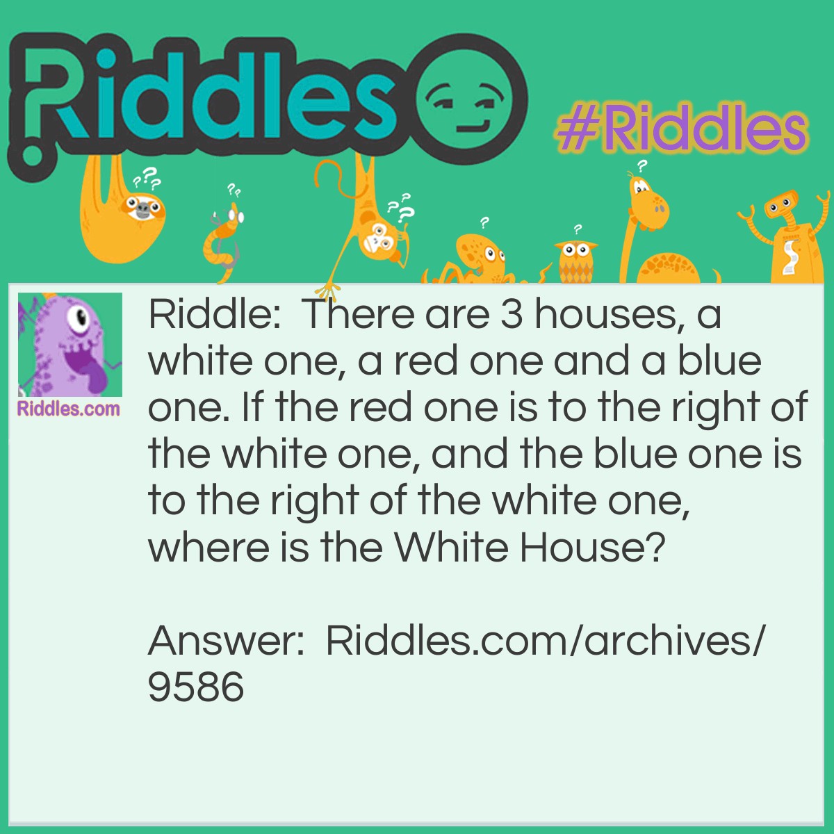 Houses | Riddles.com