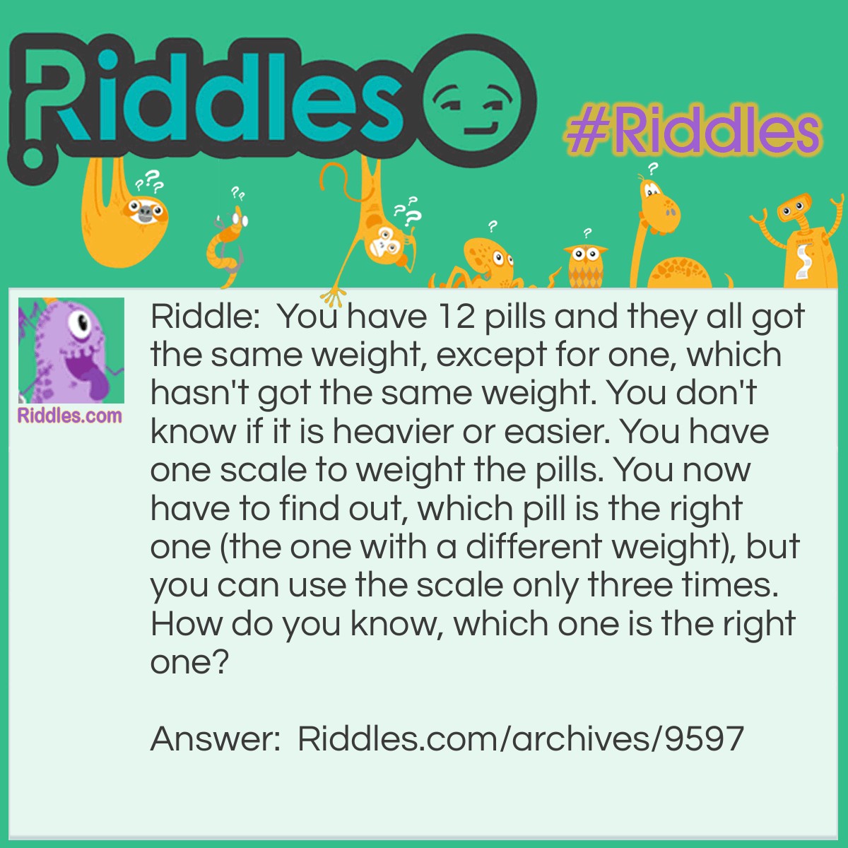 The Twelve Pills | Riddles.com
