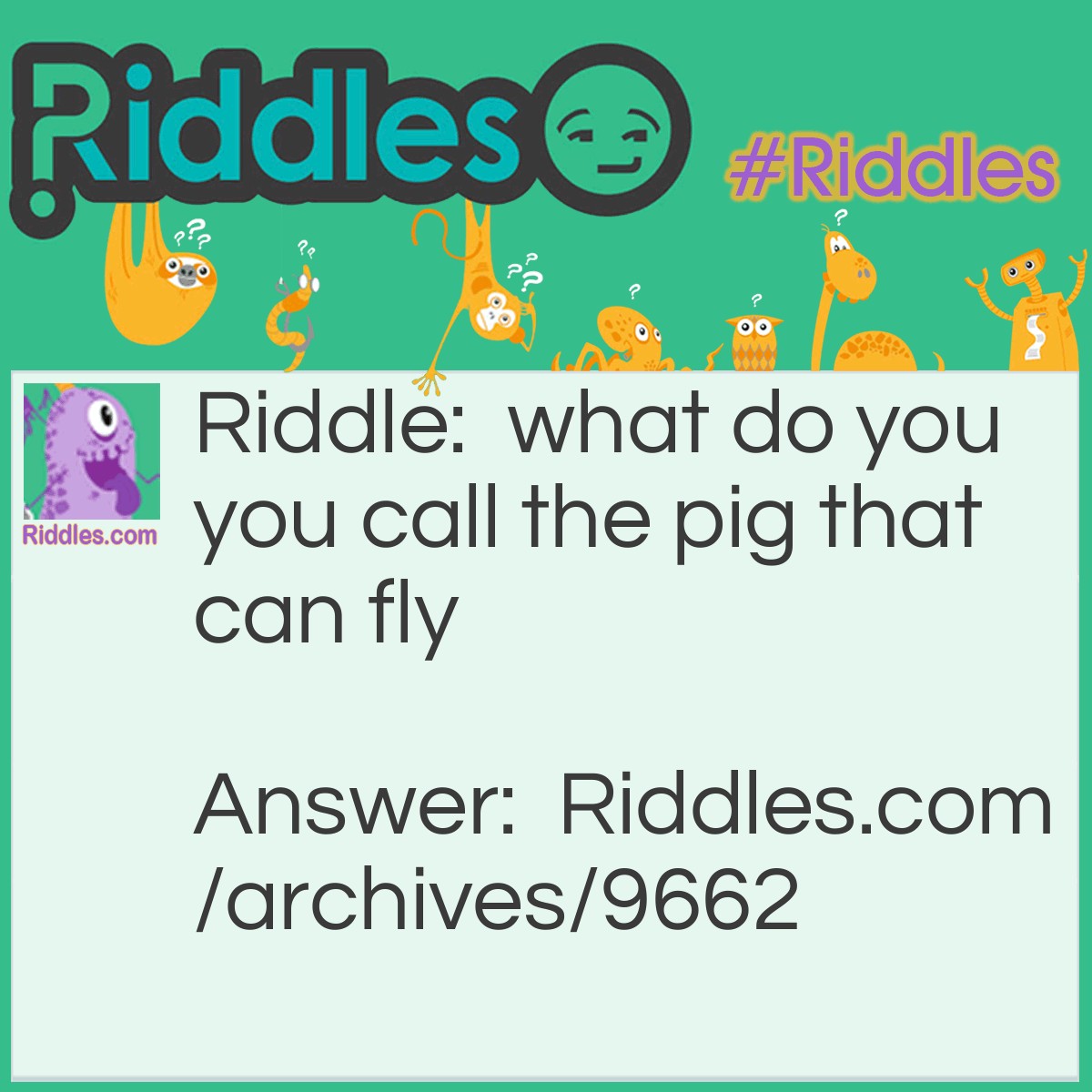 Flying Pigs | Riddles.com