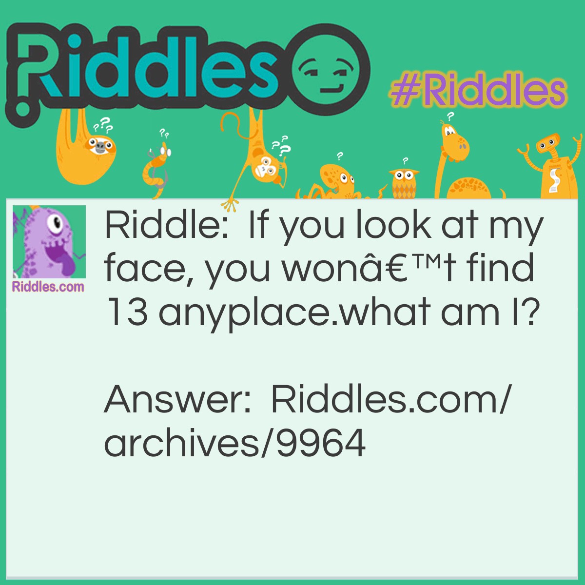 Look At My Face | Riddles.com