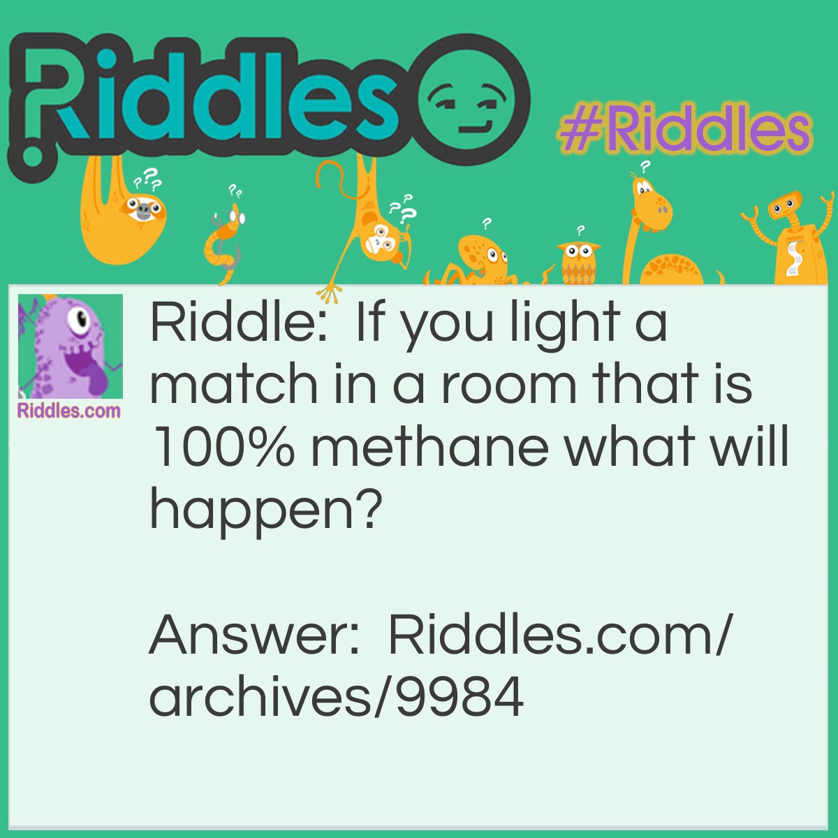 Match In Methane Room - Riddles.com