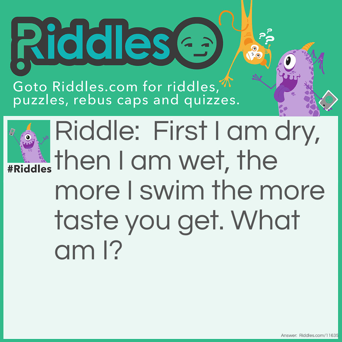 Dry Then Wet ... Riddle And Answer | Riddles.com